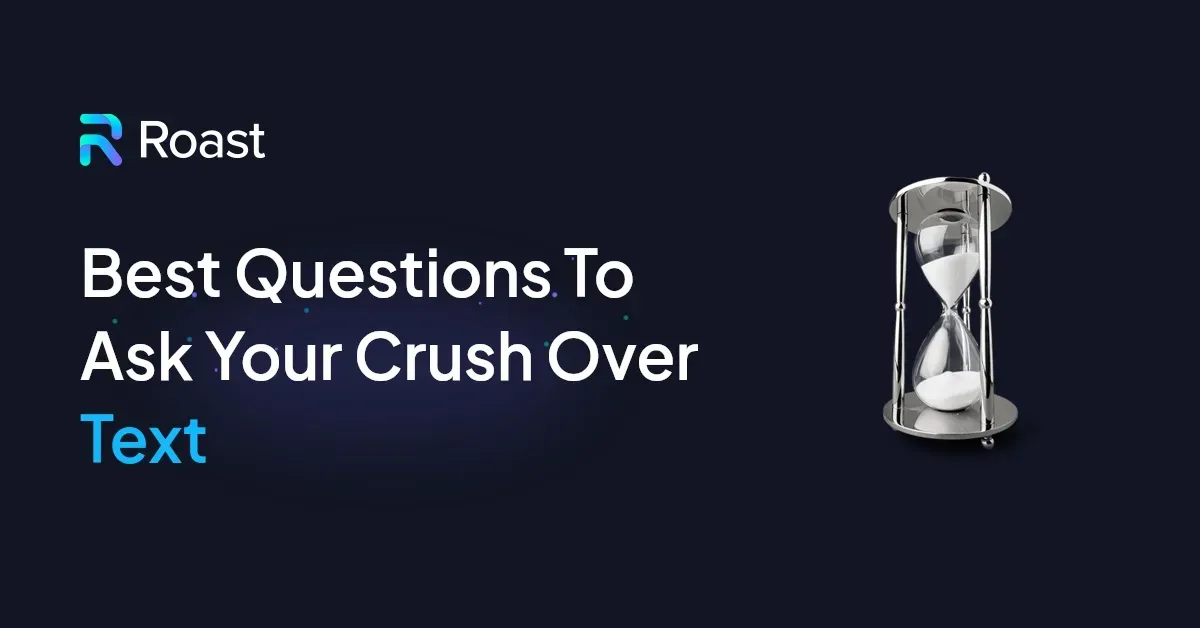 45+ Questions to Ask Your Crush for a Meaningful Conversations -Tested ...